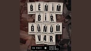 Da Poet - Benim Bir Günüm Var ft Barış Demirel Mp3 İndir